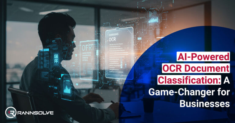 AI-Powered OCR Document Classification: A Game-Changer for Businesses - Rannsolve